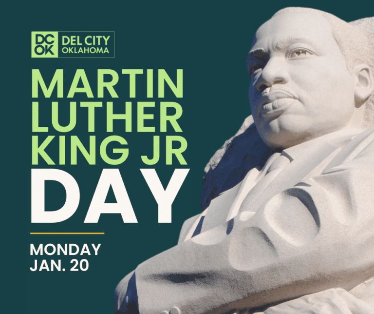 Closed in Observance of Martin Luther King Jr. Day | The City of Del City